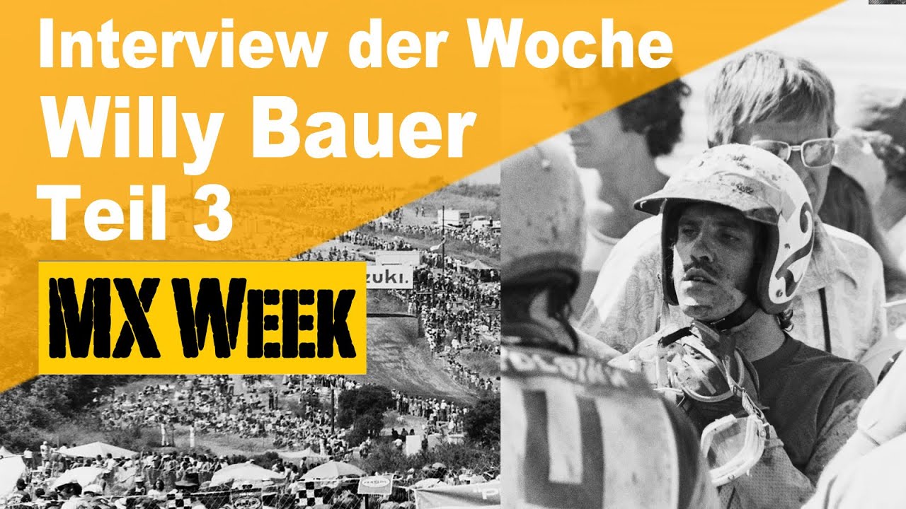 Motocross-Legende Willy Bauer im Interview - Teil 3 - MOTOCROSS-MAGAZIN.DE